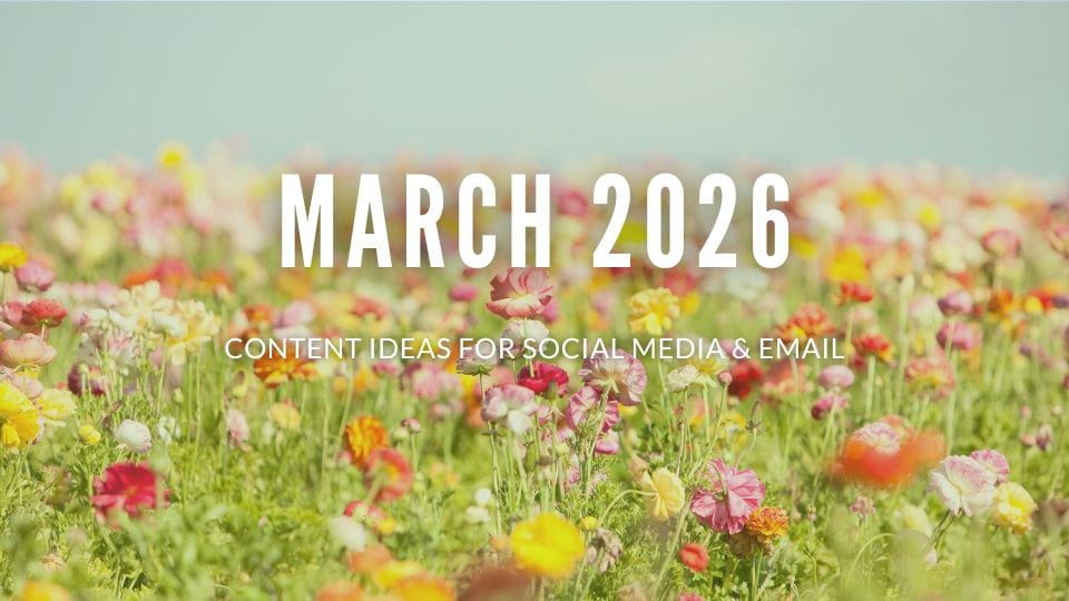 March 2026 Content Ideas - EZY Marketing