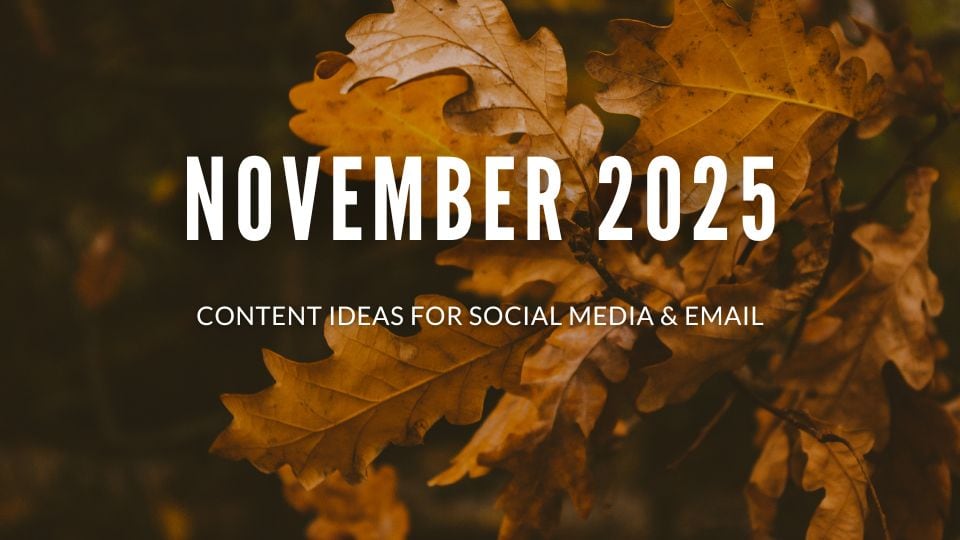 November 2025 Content Ideas - EZY Marketing